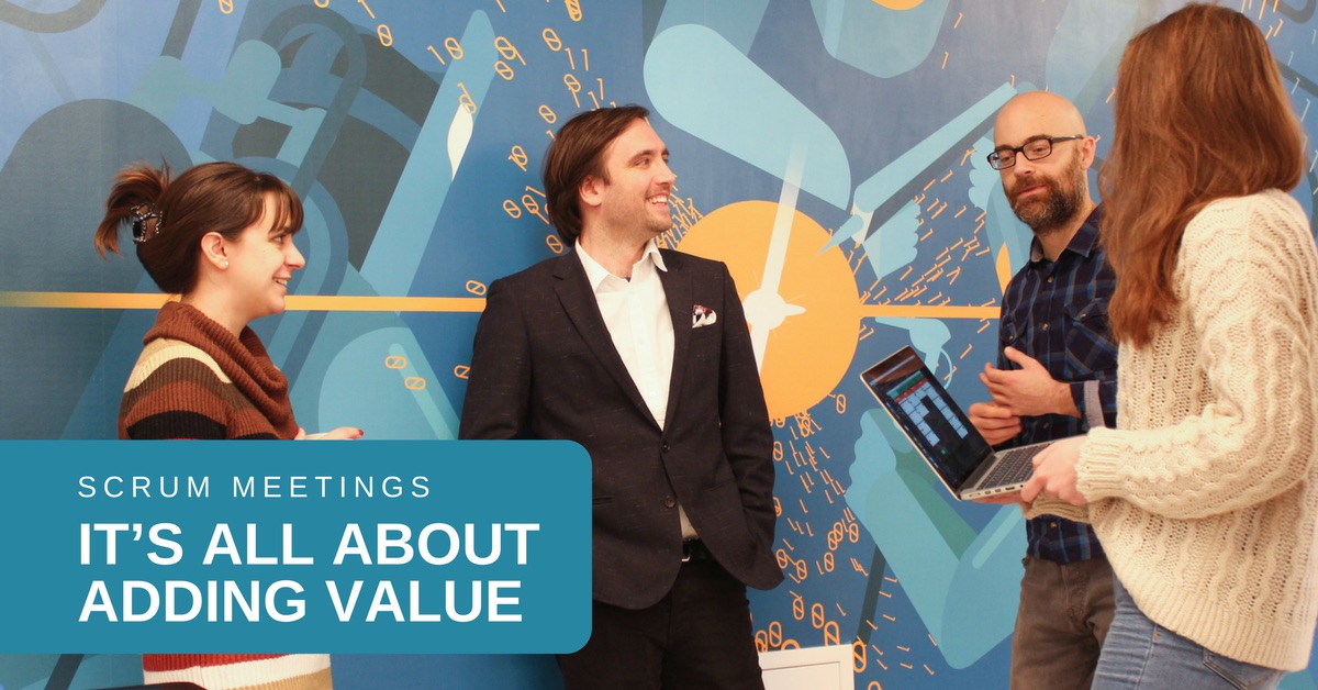 Scrum Meetings - It’s all About Adding Value | VivifyScrum